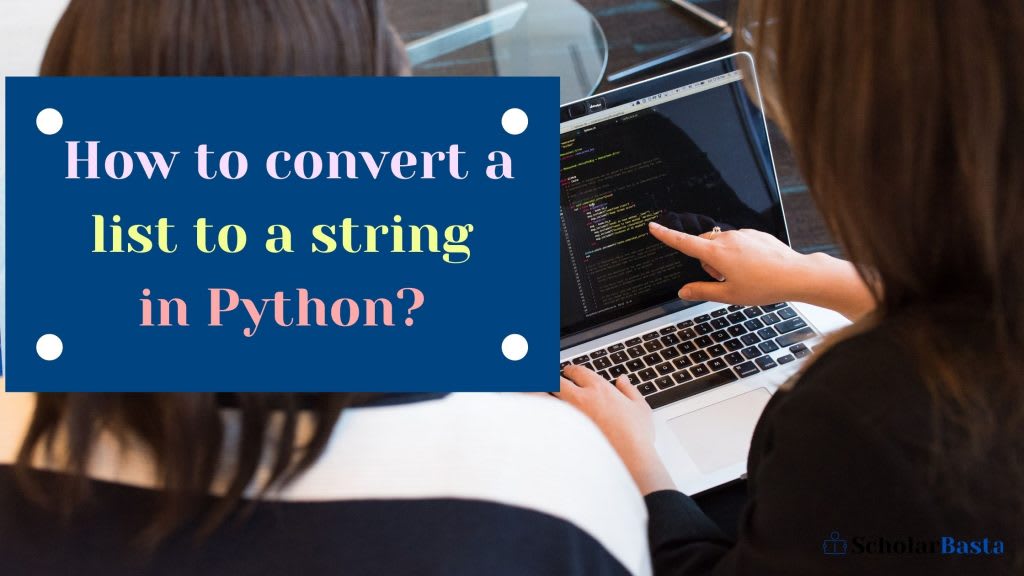 how-to-convert-a-list-to-a-string-in-python