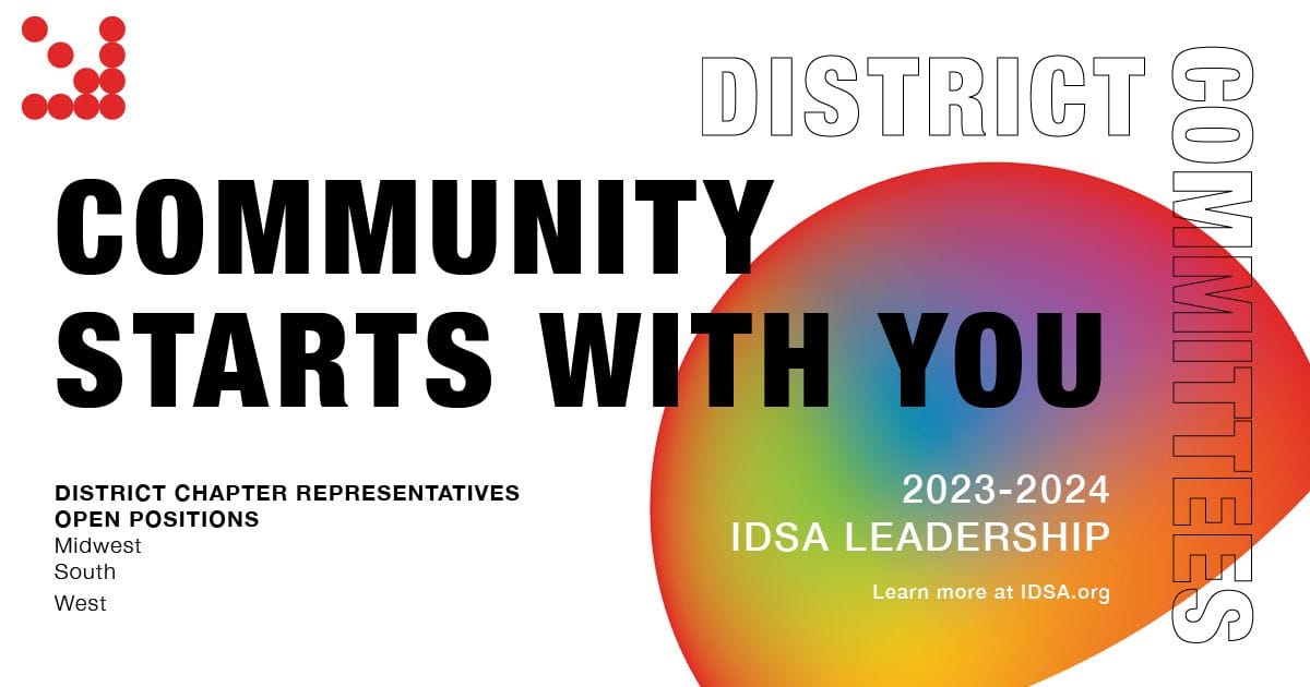Serve on the national IDSA Districts Committee or Women in Design ...