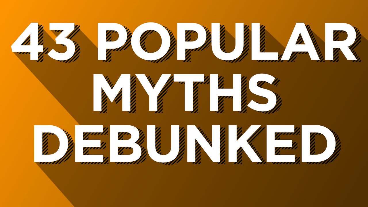 Myth Debunker: 43 Popular Myths Debunked - Fun Facts Trivia