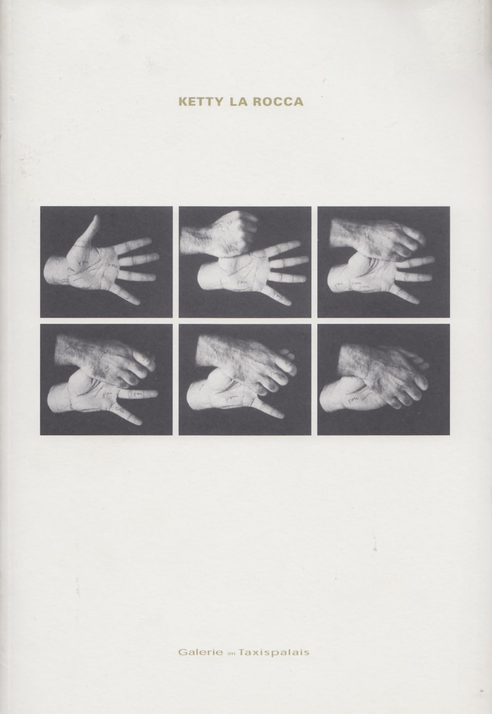 Ketty La Rocca, Galerie im Taxispalais, Innsbruck, 2003 [Exhibition ...