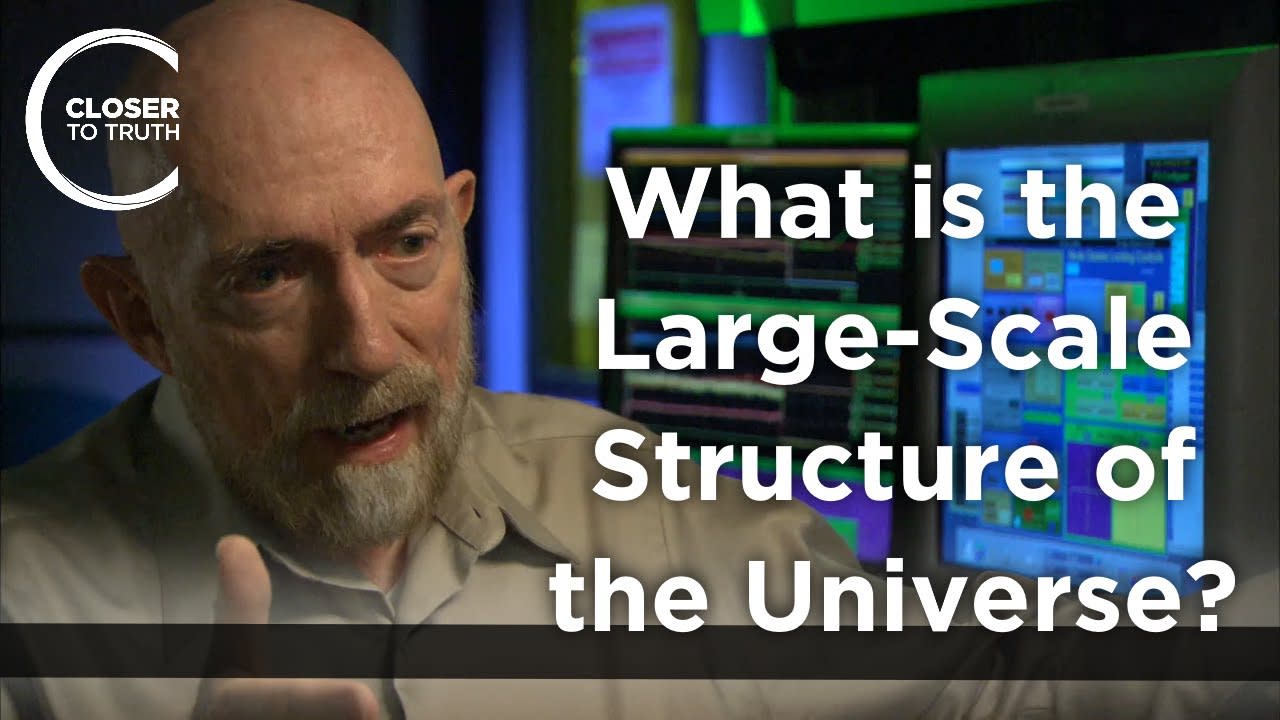Kip Thorne - What is the Large-Scale Structure of the Universe?