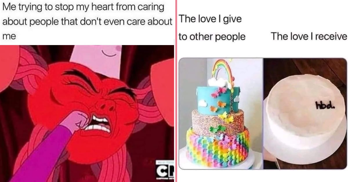 21 Relationship Memes for People Who Unfortunately Always Give More ...