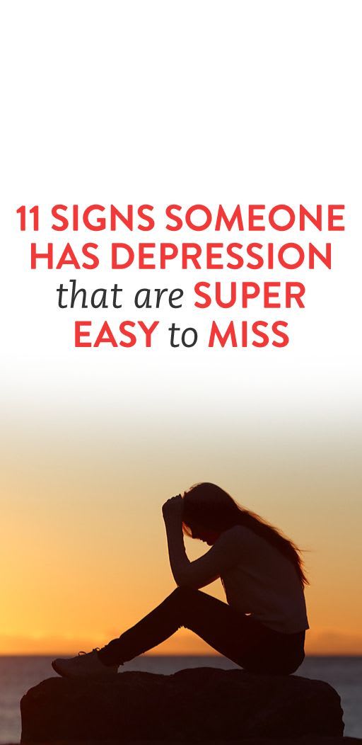 11 signs someone has depression that are super easy to miss
