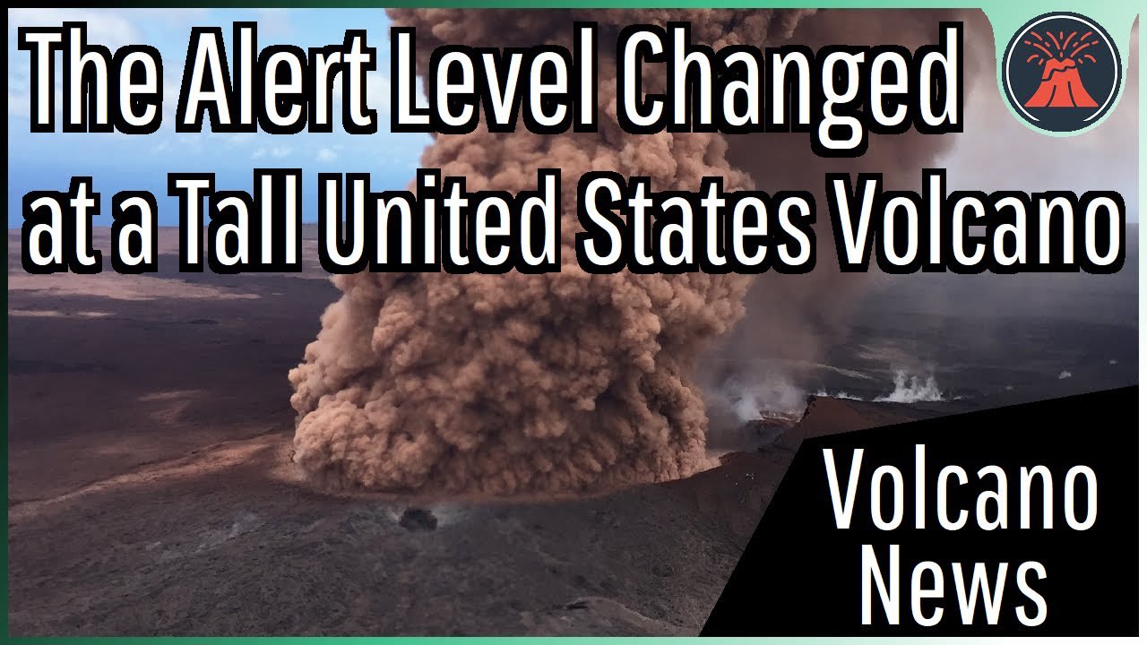 This Week in Volcano News; Alert Level Change at a United States ...