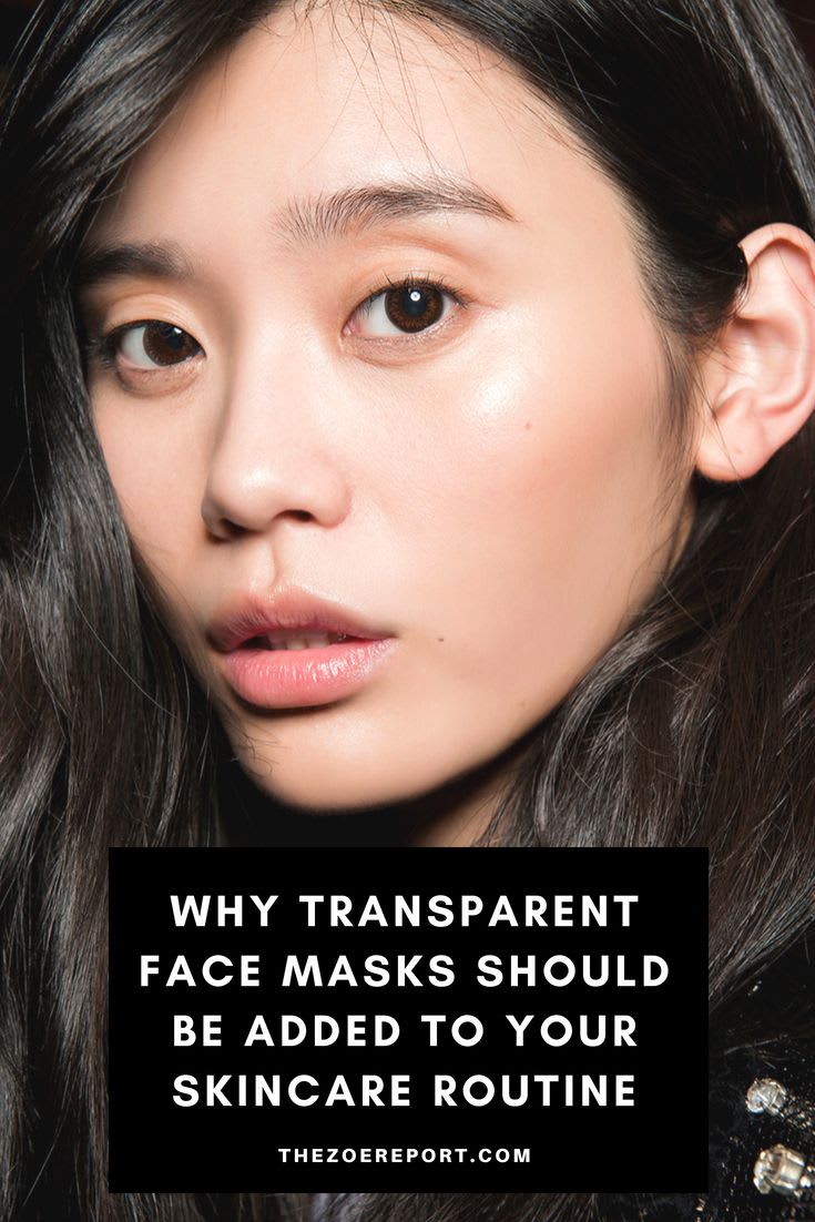 Why Transparent Face Masks Should Be Added To Your Skincare Routine ...