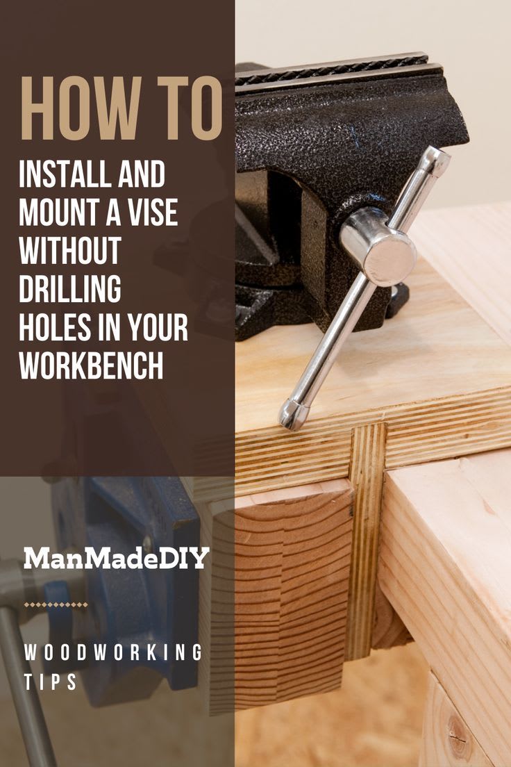 How to Install and Mount a Vise without Drilling Holes in Your Workbench