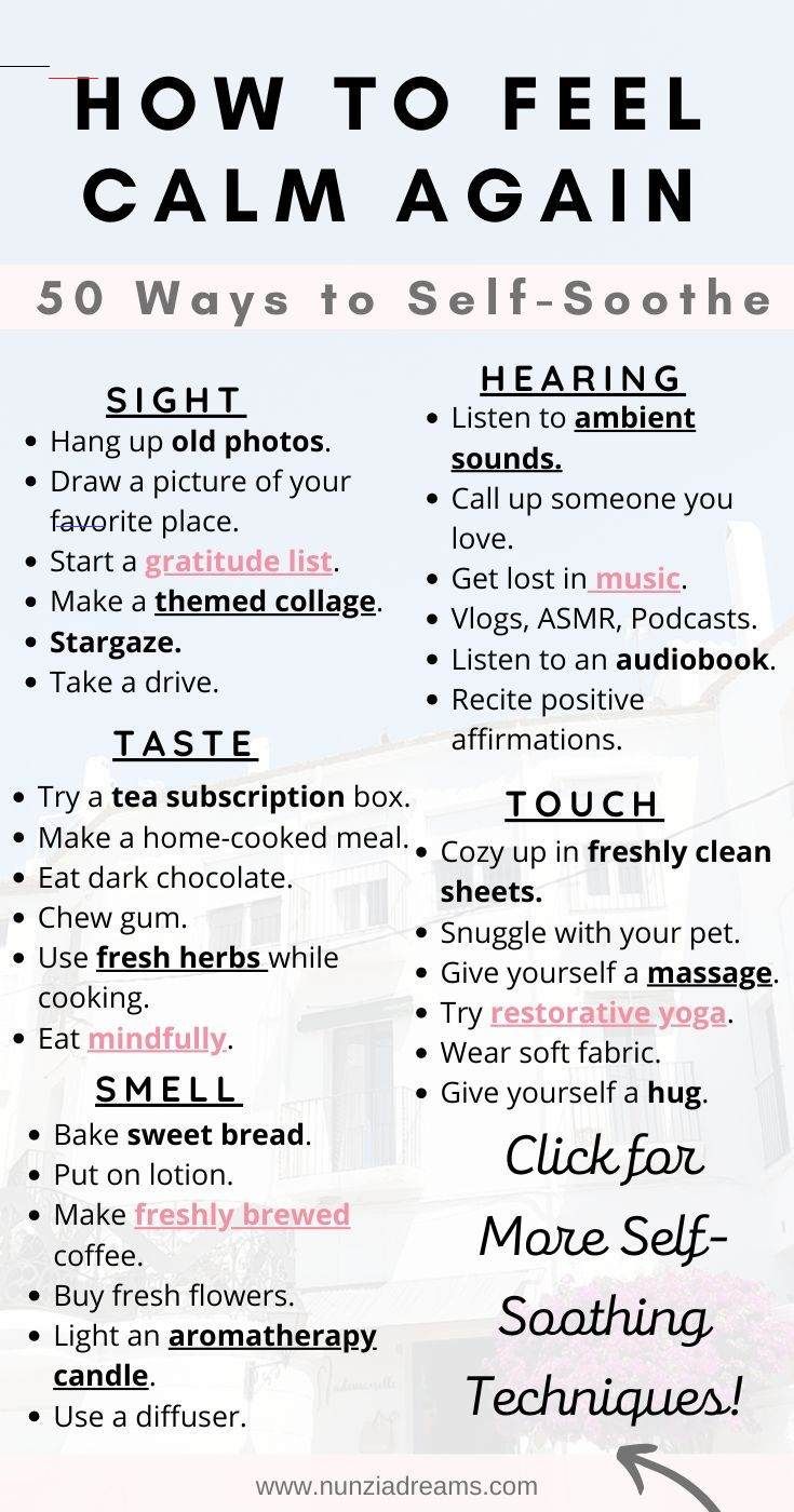 50 Self-Soothing Techniques to Calm Anxiety + Stress | NunziaDreams