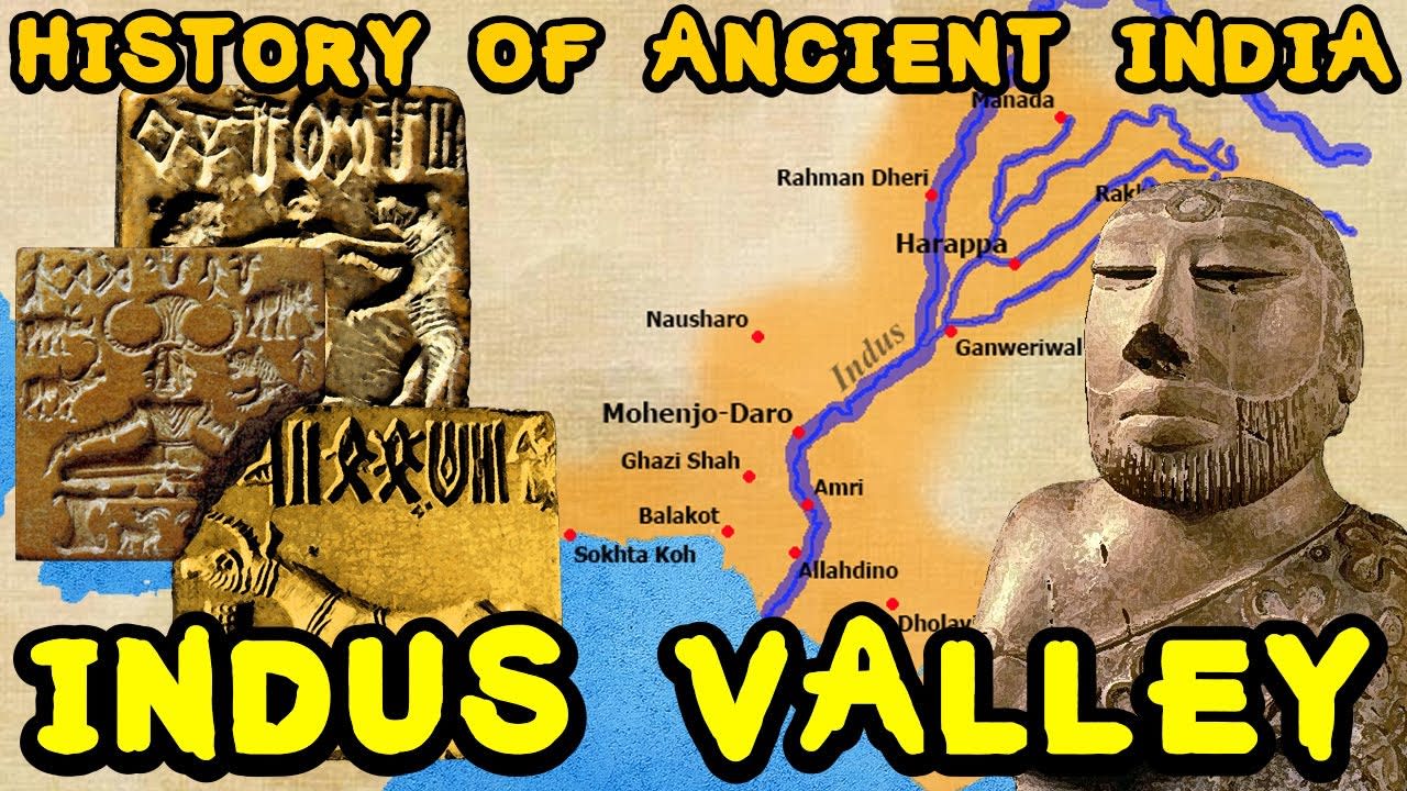Introduction to the Indus Valley (Harappan) Civilization