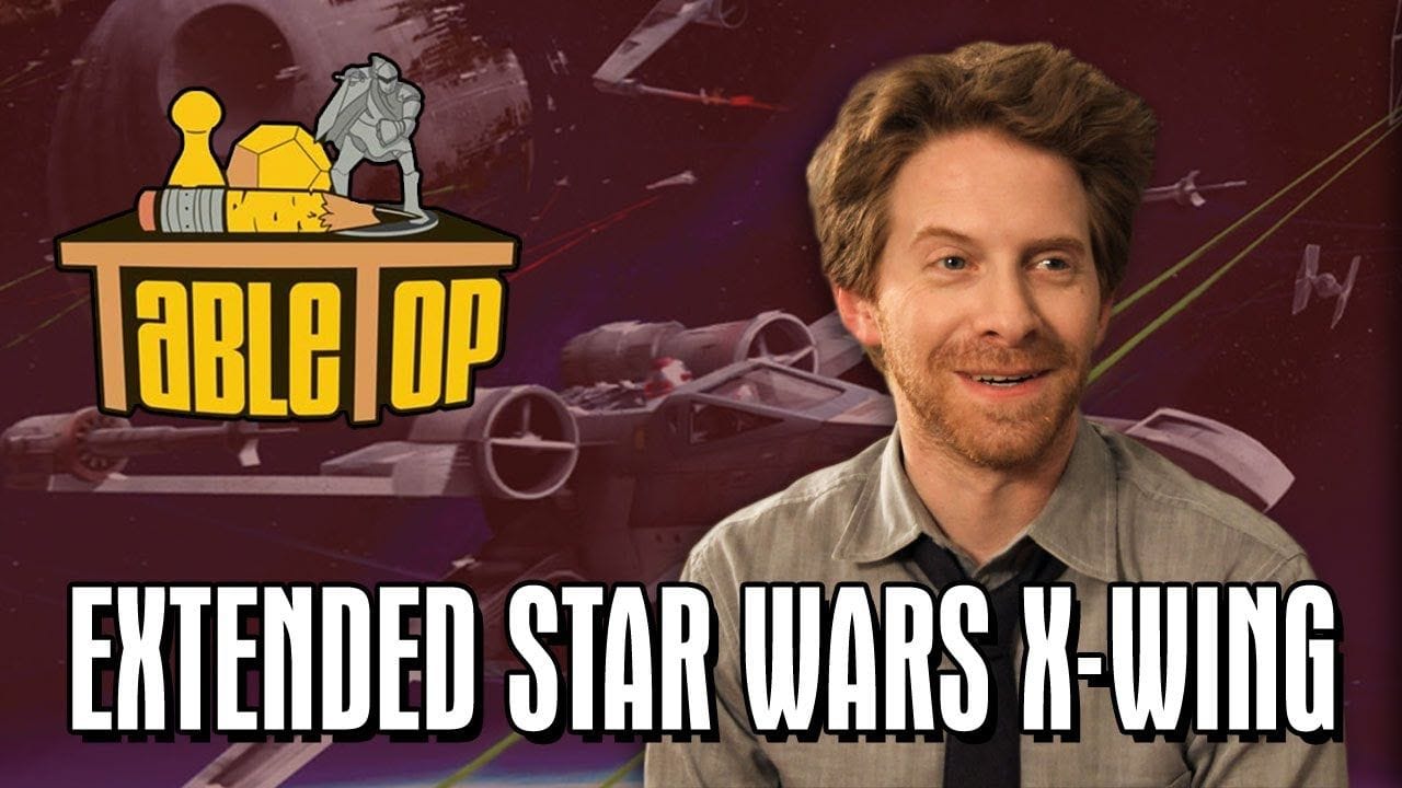 TableTop Extended: Star Wars X-Wing (Seth Green, Wil Wheaton, Clare ...