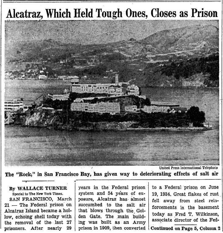 The Federal prison on Alcatraz Island closed on this day in 1963. For ...