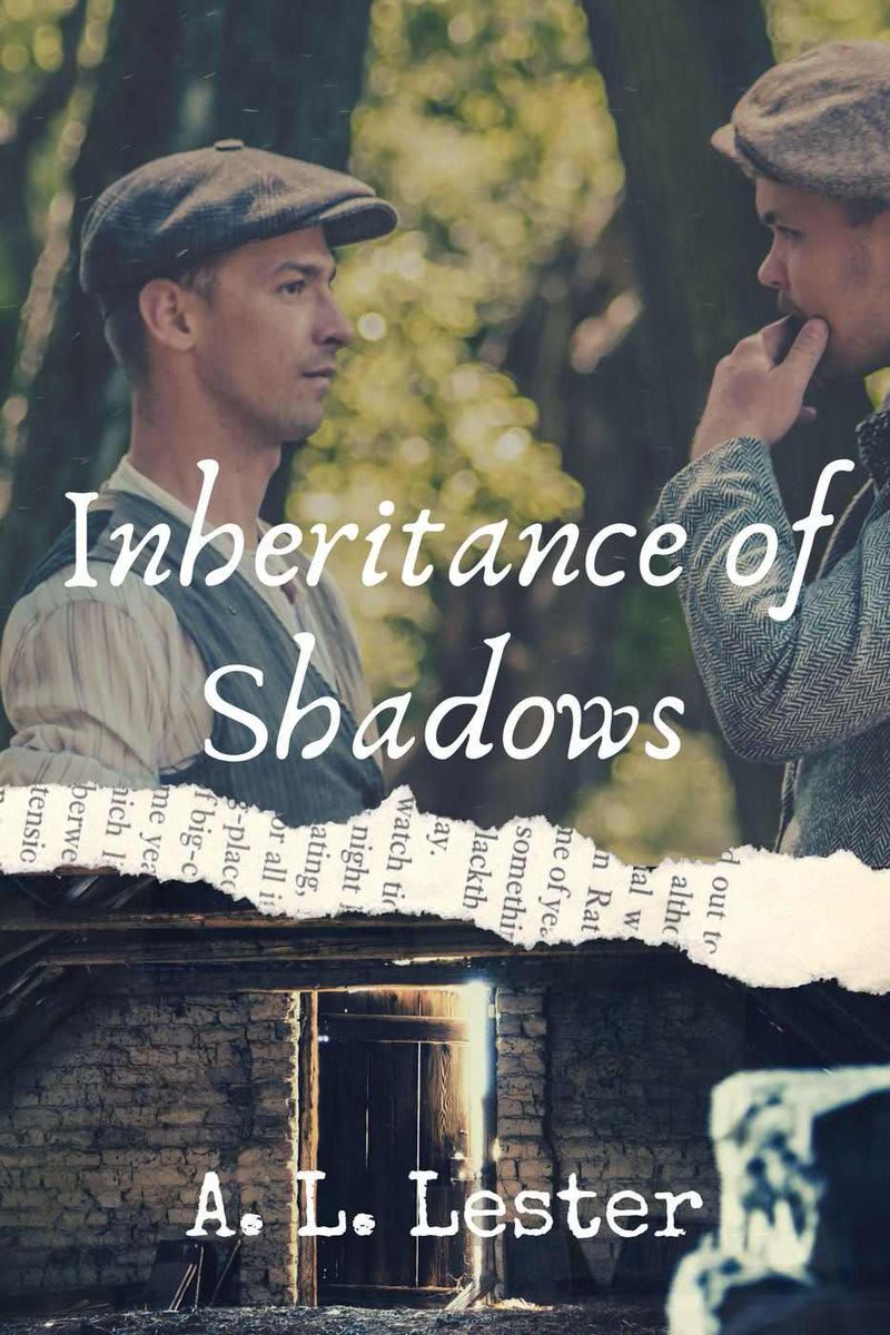 Maryann reviews "Inheritance of Shadows" by A.L. Lester: "I am glad AL ...
