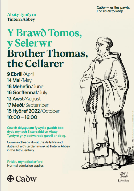 TINTERN ABBEY Brother Thomas the Cellarer Step back in time with ...