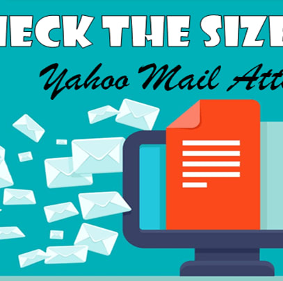 How to Check The Size Limit of Yahoo Mail Attachment?