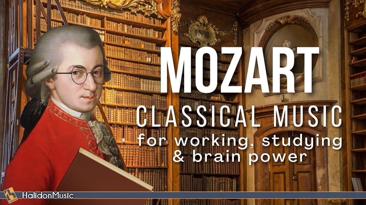 Mozart - Classical Music for Working, Studying & Brain Power