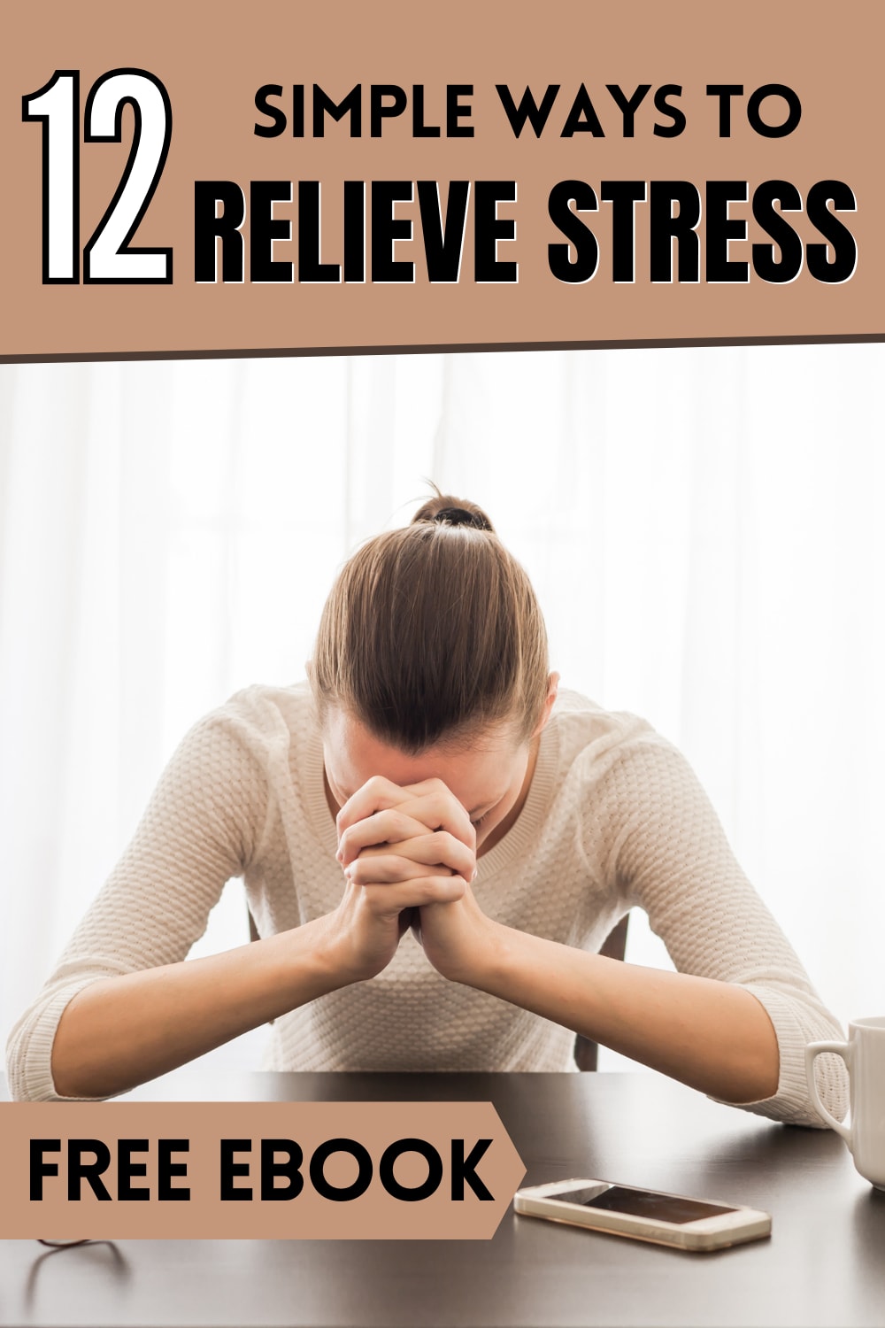 12 Simple Ways To Relieve Stress