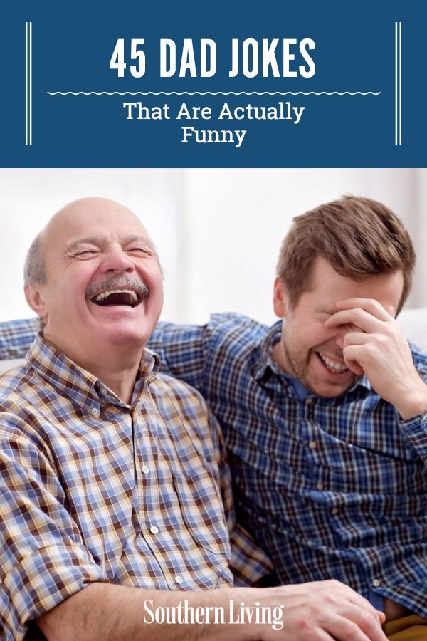 45 Dad Jokes That Are Actually Funny