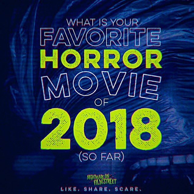 Whats your favorite #Horror Movie of 2018?? (so far) | 2018 movies, Movies, Horror movies