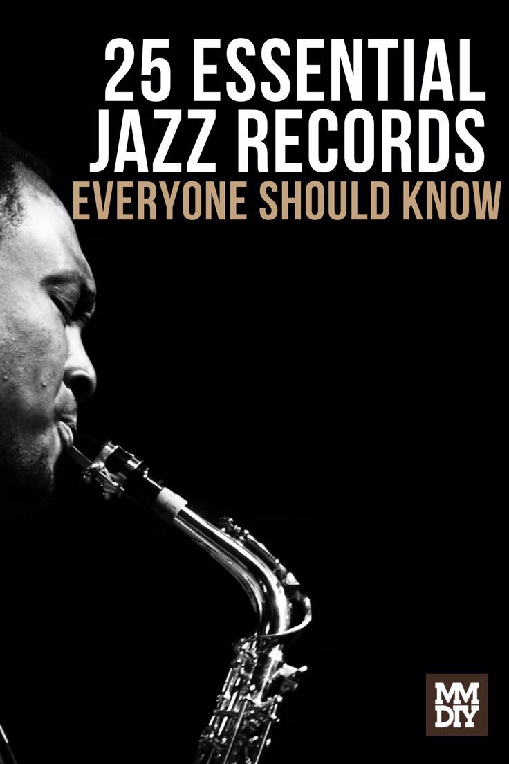 The 25 Essential Jazz Records Everyone Should Know