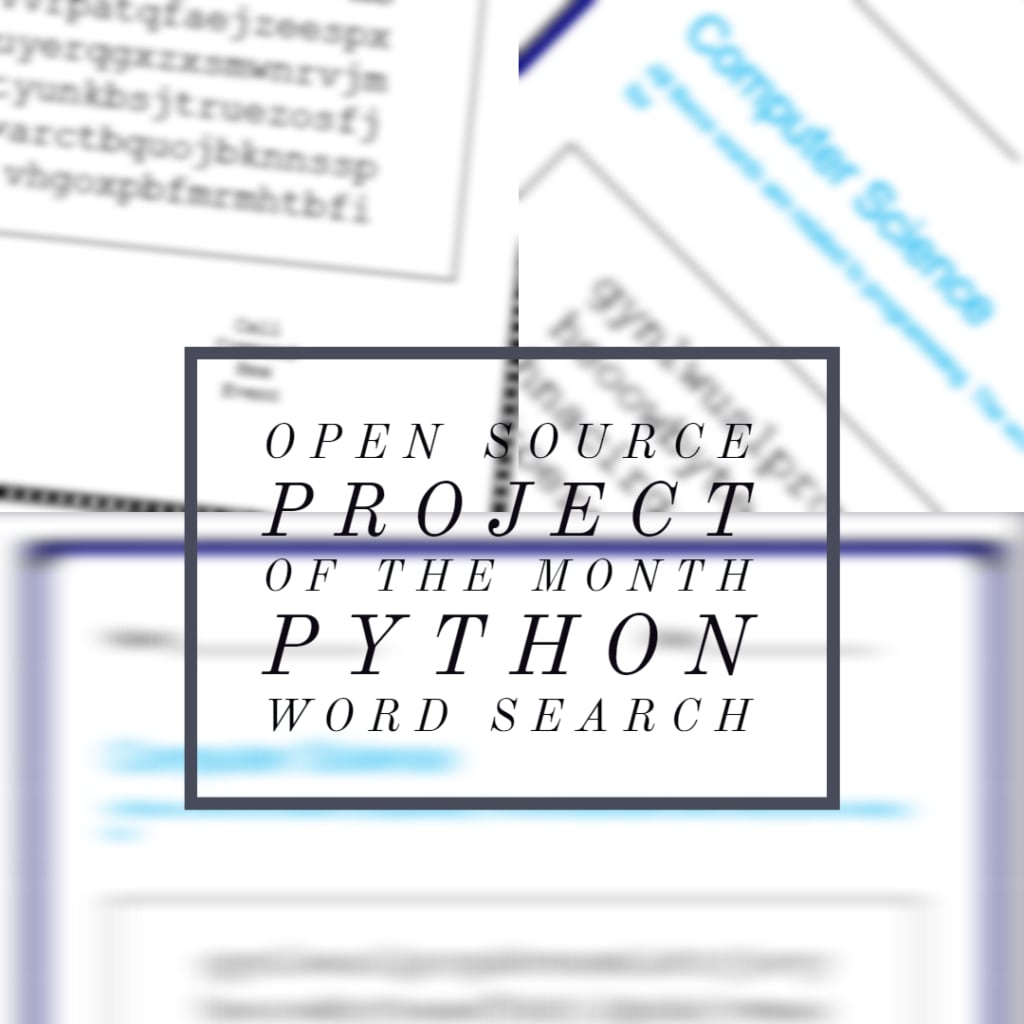 Open Source Project Of The Month Python Word Search Library